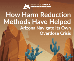 Harm Reduction | Pinnacle Peak Recovery